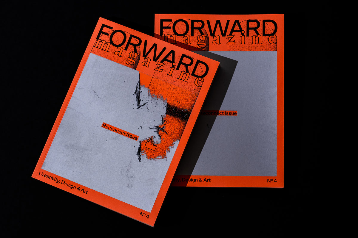 Forward Magazine "Reconnect Issue" – Forward Creatives GmbH